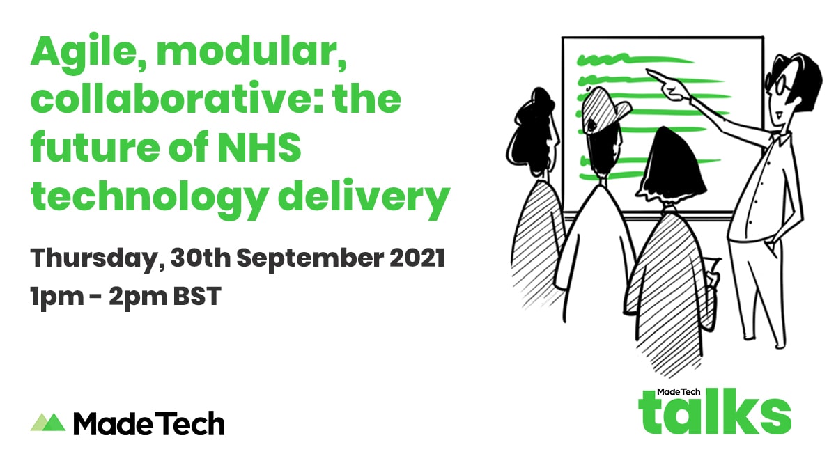 The future of NHS technology delivery | Made Tech