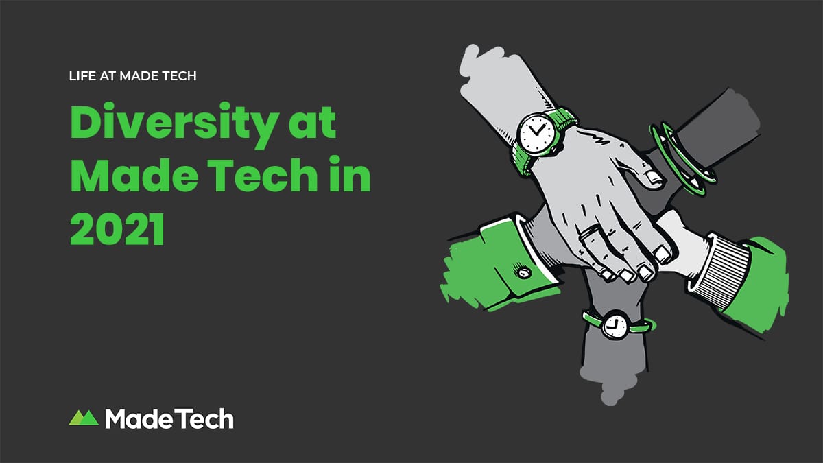 Diversity at Made Tech in 2021 - Made Tech
